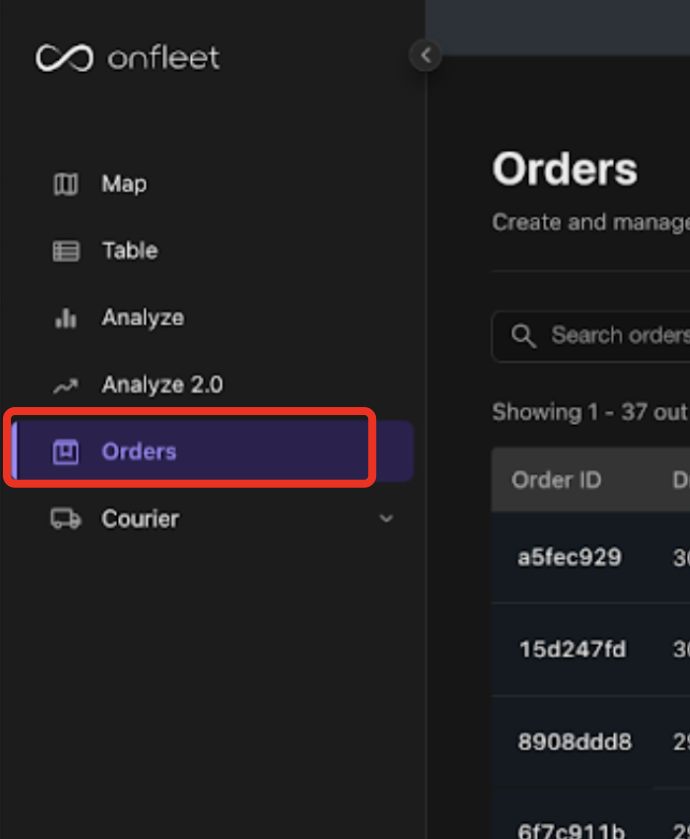 Orders – Onfleet Support Center